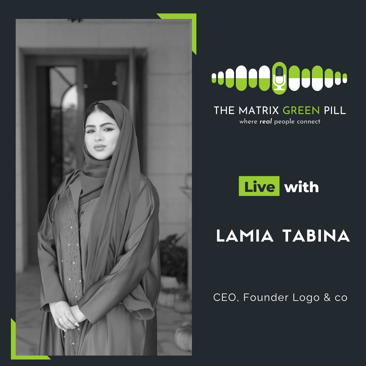 Lamia Tabina - The Matrix Green Pill Podcast